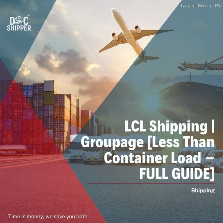 LCL Shipping | Groupage [Less Than Container Load - FULL GUIDE] - DocShipper United Kingdom
